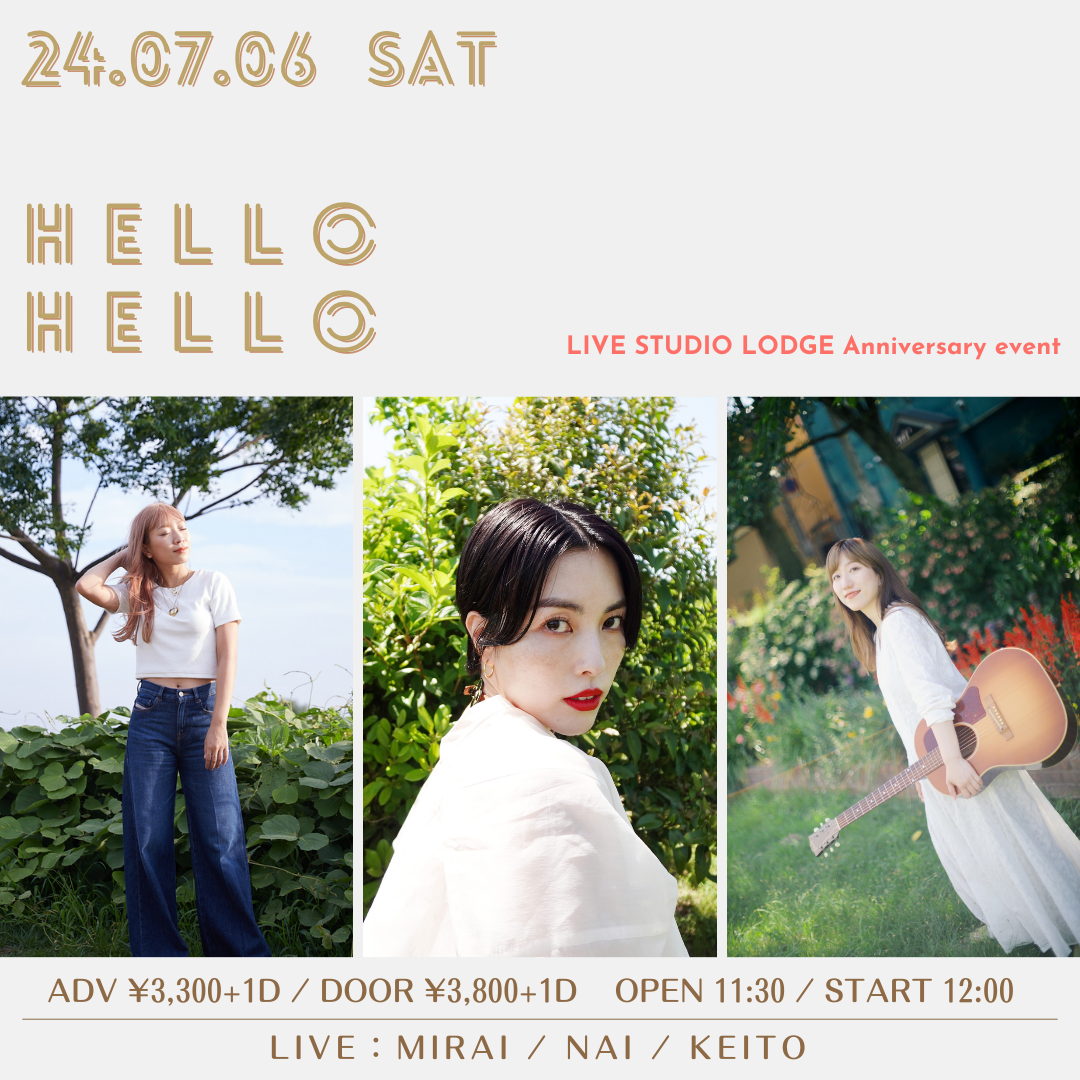 LIVE STUDIO LODGE Anniversary event ”「Hello Hello」 | LIVE STUDIO LODGE ...