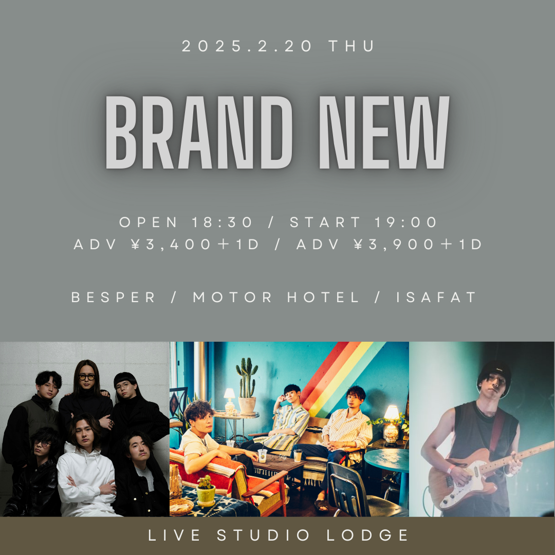 BRAND NEW | LIVE STUDIO LODGE｜ライブスタジオ・ロッジ